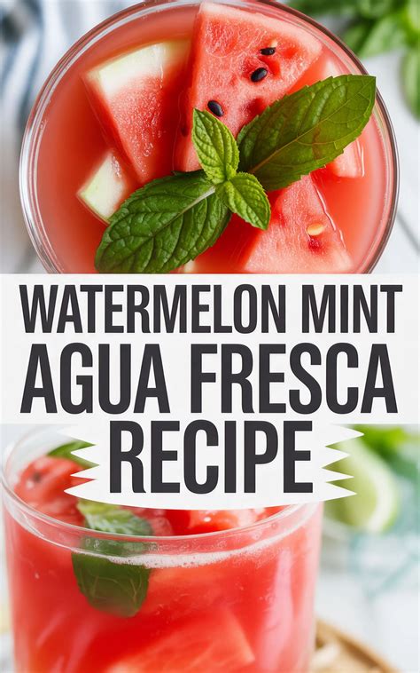 Watermelon Mint Agua Fresca Recipe