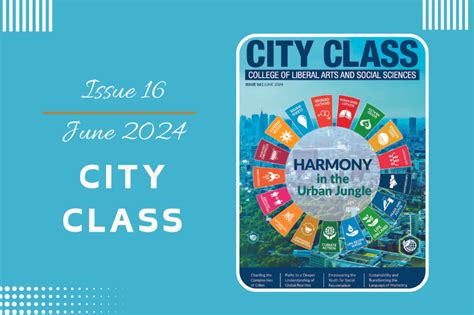 New Issue Of City Class Released College Of Liberal Arts And Social