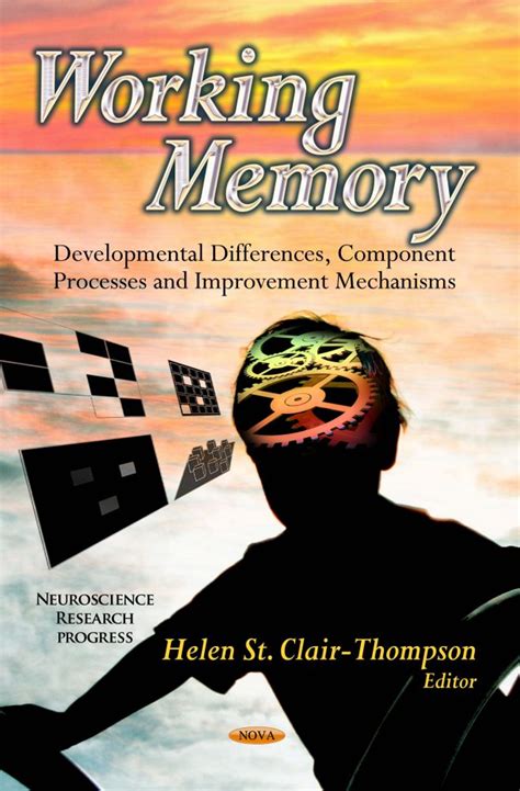 Working Memory Developmental Differences Component Processes And