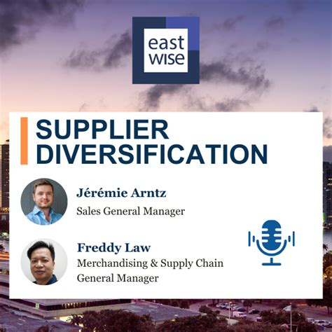 Interview On Supplier Diversification Eastwise
