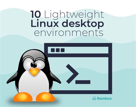 Best 10 Lightweight Linux Desktop Environments 2024 Rambox