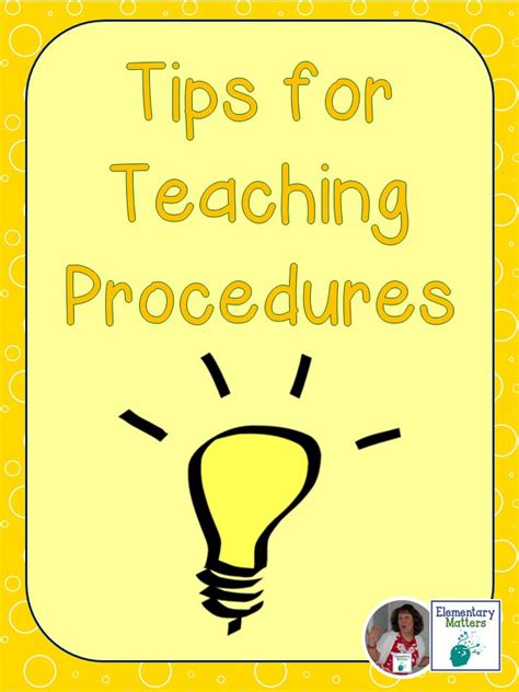 Tips For Teaching Procedures Teaching Procedures Teaching Education