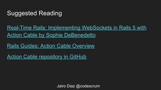 Action Cable Live Demo PPT
