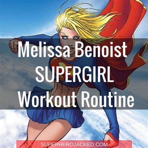 Melissa Benoist Workout And Diet Plan Train Like Supergirl Batgirl
