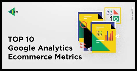 Top Google Analytics Ecommerce Metrics UAATEAM