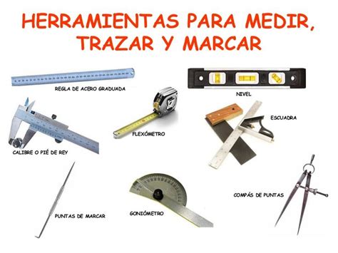 Herramientas Tecnologia Herramientas Para Medir Y Marcar