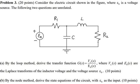 solved problem 3 20 points consider the electric circuit