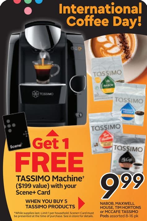 Sobeys Safeway Buy 5 Tassimo Products 50 Get 1 Free Tassimo Machine 199 With Scene