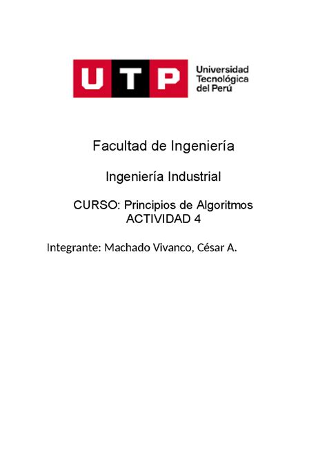Actividad 4 Principios De Algoritmos Facultad De Ingeniería Ingeniería Industrial Curso