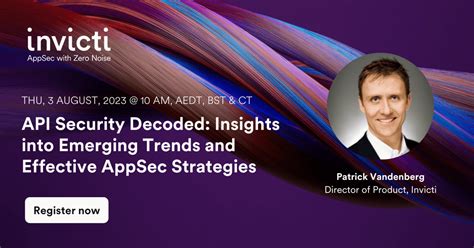 api security decoded insights into emerging trends and effective