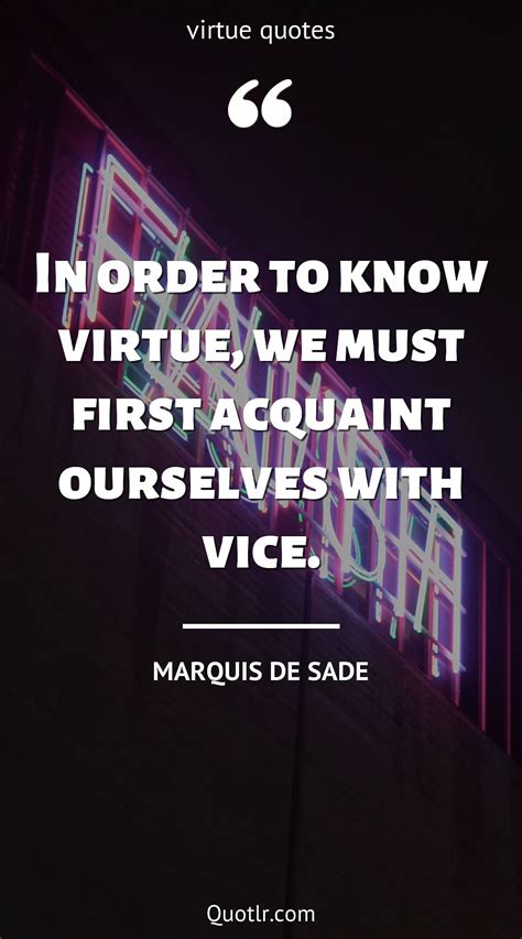 184 Virtue Quotes To Inspire And Uplift Your Life