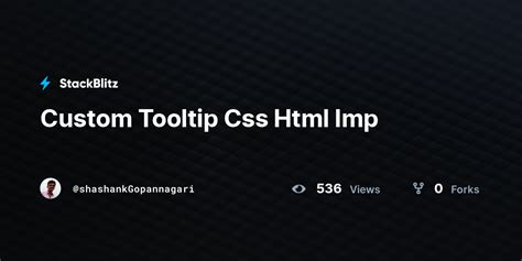 Custom Tooltip Css Html Imp Stackblitz