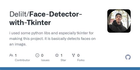 Github Deliltface Detector With Tkinter I Used Some Python Libs And