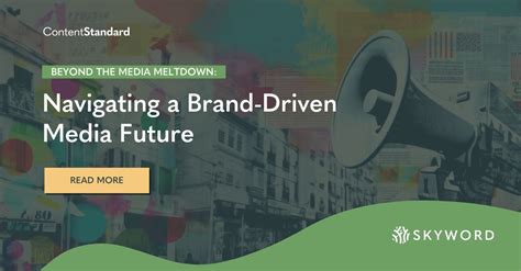 Beyond The Media Meltdown Navigating A Brand Driven Media Future Sam