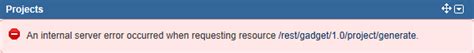 Project Gadget Throws Internal Server Error Jira Atlassian