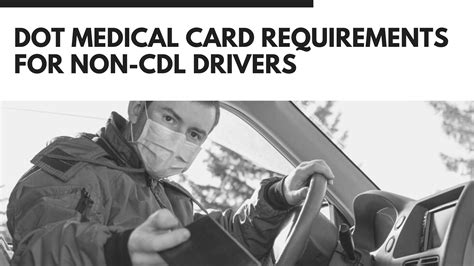 Dot Medical Card Requirements For Non Cdl Drivers