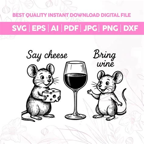 Say Cheese Fancy Charcuterie Svg Png Mouse Laser Engrave Svgkitchen Decor Signs Svglightburn