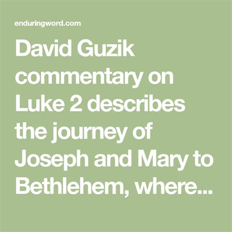 Enduring Word Bible Commentary Luke Chapter 2 Timeline Of Joseph In
