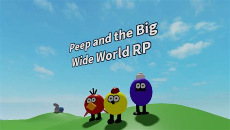 Peep And The Big Wide World Rp สำหรับ Roblox เกม ดาวน์โหลด