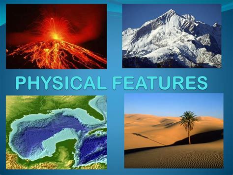 Ppt Physical Features Powerpoint Presentation Free Download Id 4375946