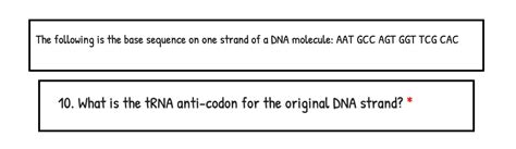 Solved The Following Is The Base Sequence On One Strand Of A Chegg