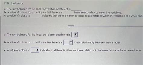 Solved A The Symbol Used For The Linear Correlation