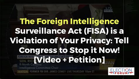 The Foreign Intelligence Surveillance Act Fisa Is A Violation Of Your