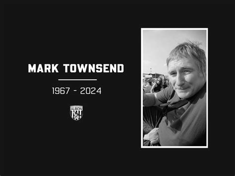 mark townsend 1967 2024 west bromwich albion