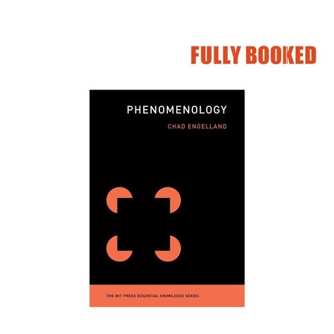 Phenomenology Mit Press Essential Knowledge Paperback By Chad Engelland Shopee Philippines