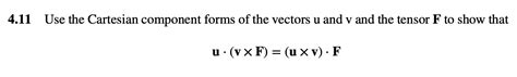 Solved 4 11 Use The Cartesian Component Forms Of The Vectors