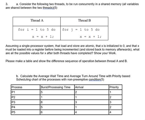 Solved 3 A Consider The Following Two Threads To Be Run