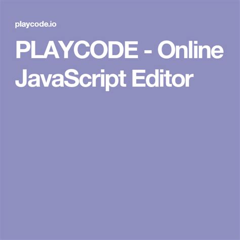 Playcode Online Javascript Editor Learn Javascript Javascript Learn To Code
