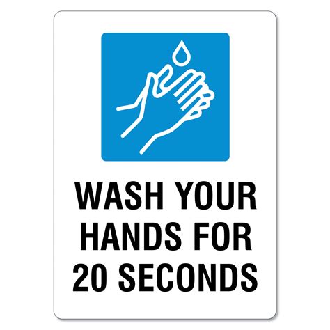 Wash Your Hands For 20 Seconds Sign The Signmaker