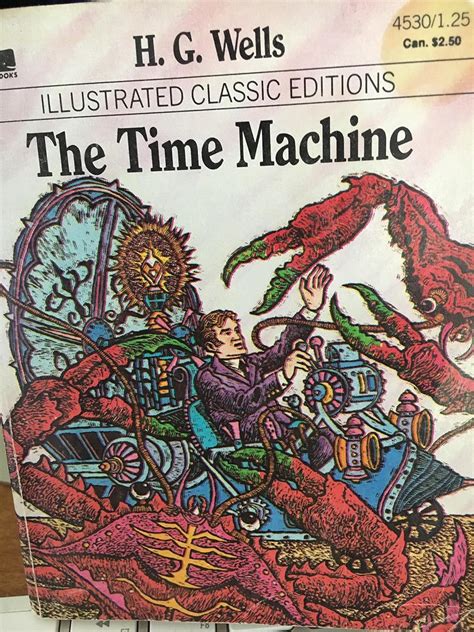 The Time Machine Illustrated Classic Editions 4530 Hg Wells