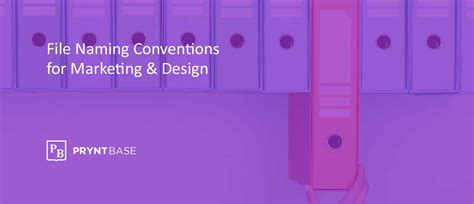File Naming Conventions For Marketing And Design