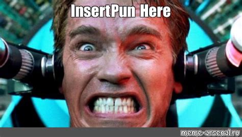 Meme Insert Pun Here All Templates Meme Meme Insert Pun Here All Templates Meme
