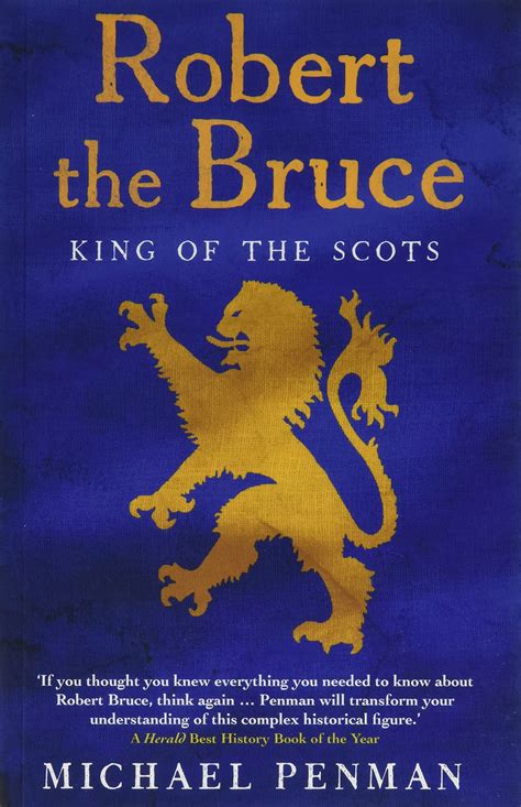 Robert The Bruce King Of The Scots Penman Michael 9780300240313