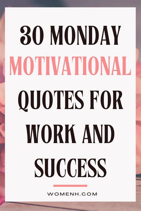 30 Monday Motivational Quotes Morning Motivation Quotes Monday