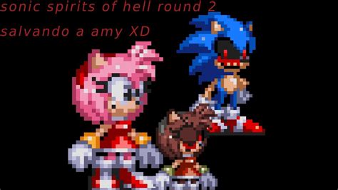 Sonic Exe The Spirits Of Hell Round 2 Solo Amy Youtube