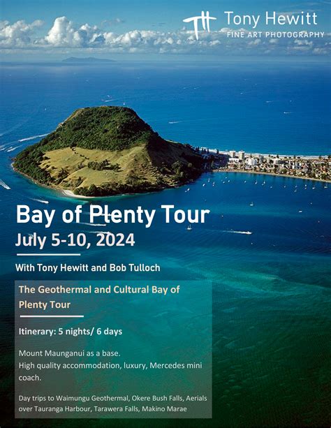 New Zealand Bay Of Plenty Tour 2024 Tony Hewitt Fine Art Photography