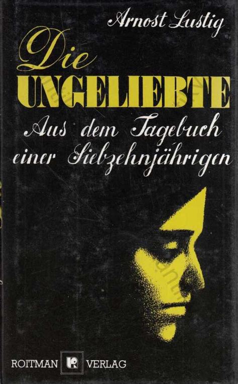 Die Ungeliebte Arnošt Lustig AntikvariÁtycz
