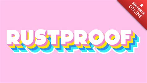 Rustproof Pink Yellow Green Vintage 3d Text Effect Generator
