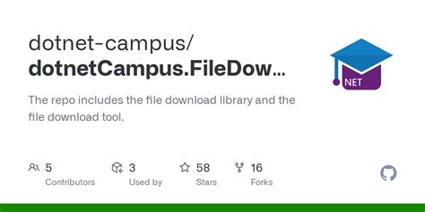 Github Dotnet Campusdotnetcampusfiledownloader The Repo Includes The File Download Library