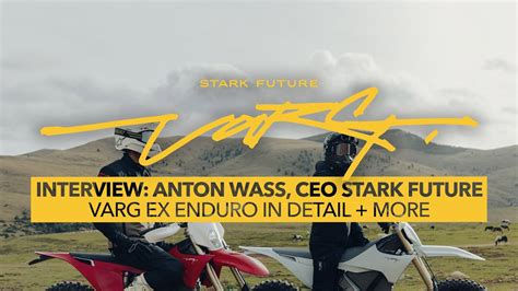 Interview With Anton Wass Ceo Stark Future Varg Ex Youtube