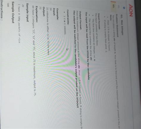 You Are Given A String Str Of Length N Your Task Is To Find And Print The Maximum Integer