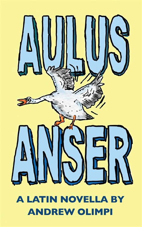 Aulus Anser Revised Edition