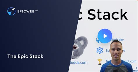 The Epic Stack Epic Web Dev