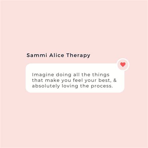 Sammi Alice Therapy It Comes Down To How Much You Want To Feel Your Best Its So Much Simpler