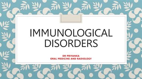 Immunological Disorders Immunodeficiency And Autoimmune Disorders Pptx
