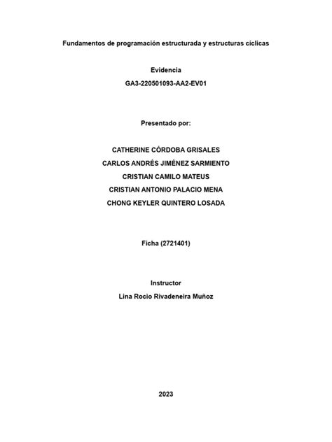 Fundamentos De Programación Estructurada Y Estructuras Cíclicas Ga3